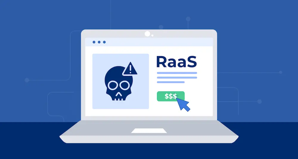 What Is Ransomware as a Service (RaaS)? A Complete Guide | Spin.AI